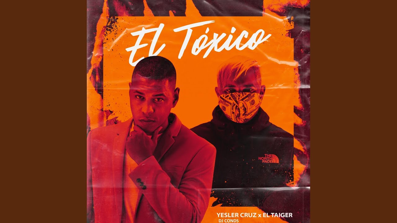 El Toxico - YouTube