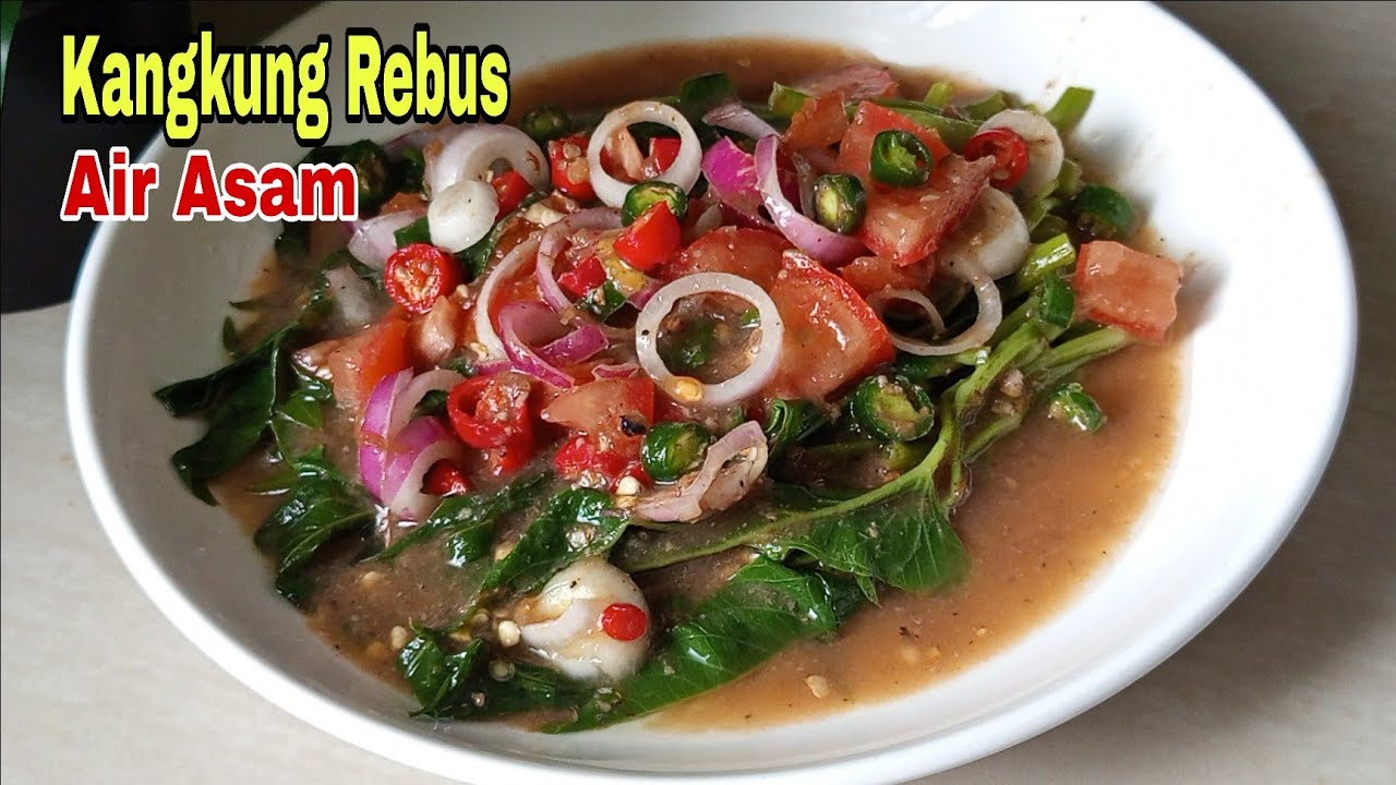 Kangkung Rebus Air Asam Ulam Penambah Selera Makan Tamarind Sauce ...