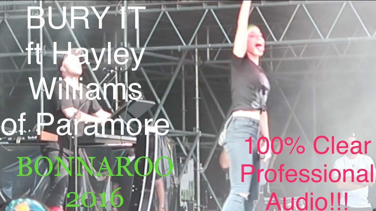 Chvrches Bury it Ft Hayley Williams Live Bonnaroo 2016 - Perfect Audio ...