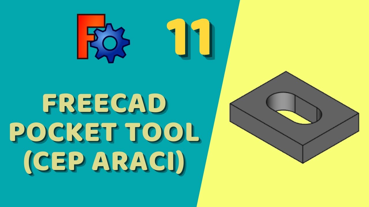FreeCAD - Pocket Tool (Cep Oluşturma) - YouTube