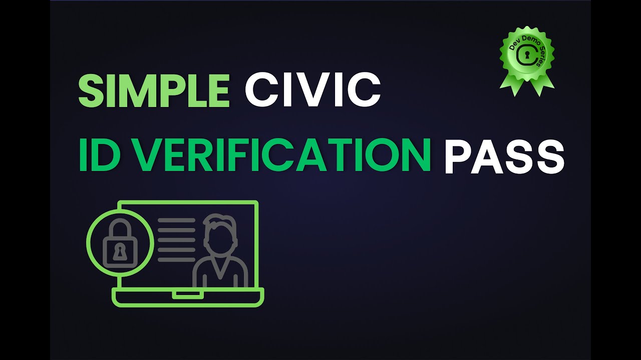 Civic Demo - Get a Civic ID Verification Pass - YouTube