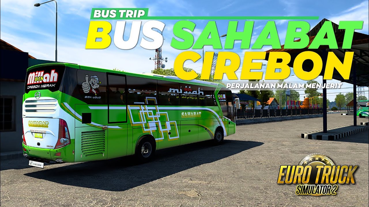 BUS SAHABAT || ETS 2 INDONESIA - YouTube