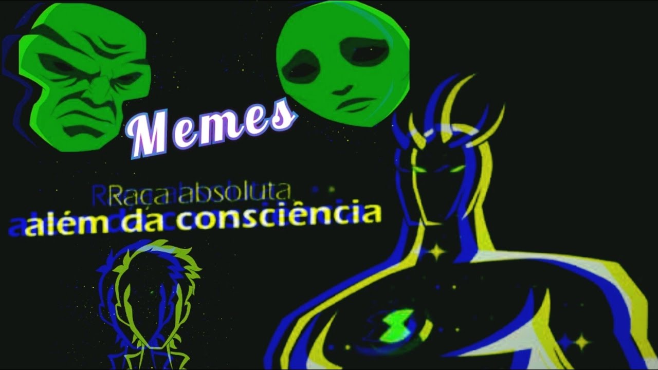 Raça Absoluta Meme do Alien X - Os Melhores/Piores Memes - YouTube