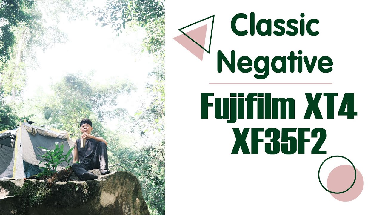 Classic Negative Video Test | Fujifilm XT4 & XF35 F2 #ClassicNegative # ...