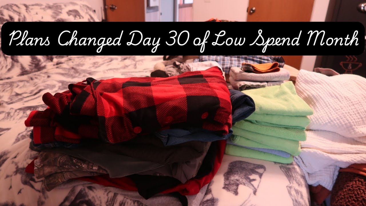 Plans Changed Day 30 of Low Spend Month - YouTube