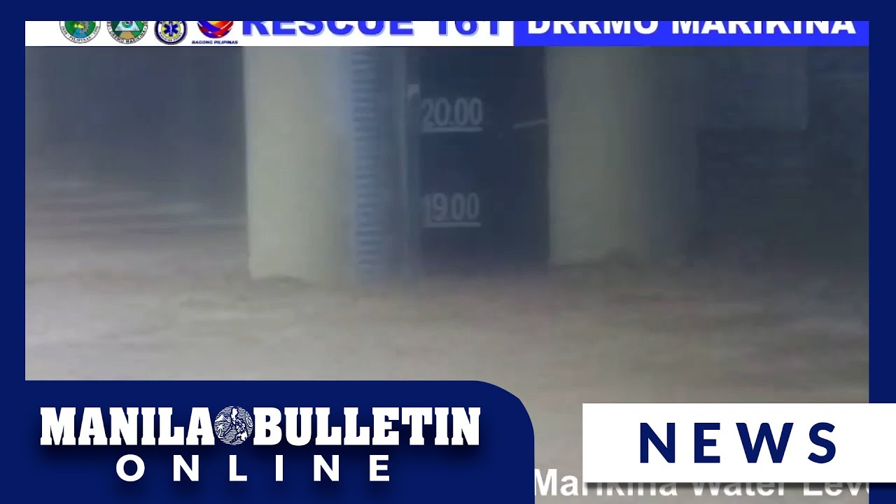 Marikina River water level is now at 18 meters, triggering the 3rd ...