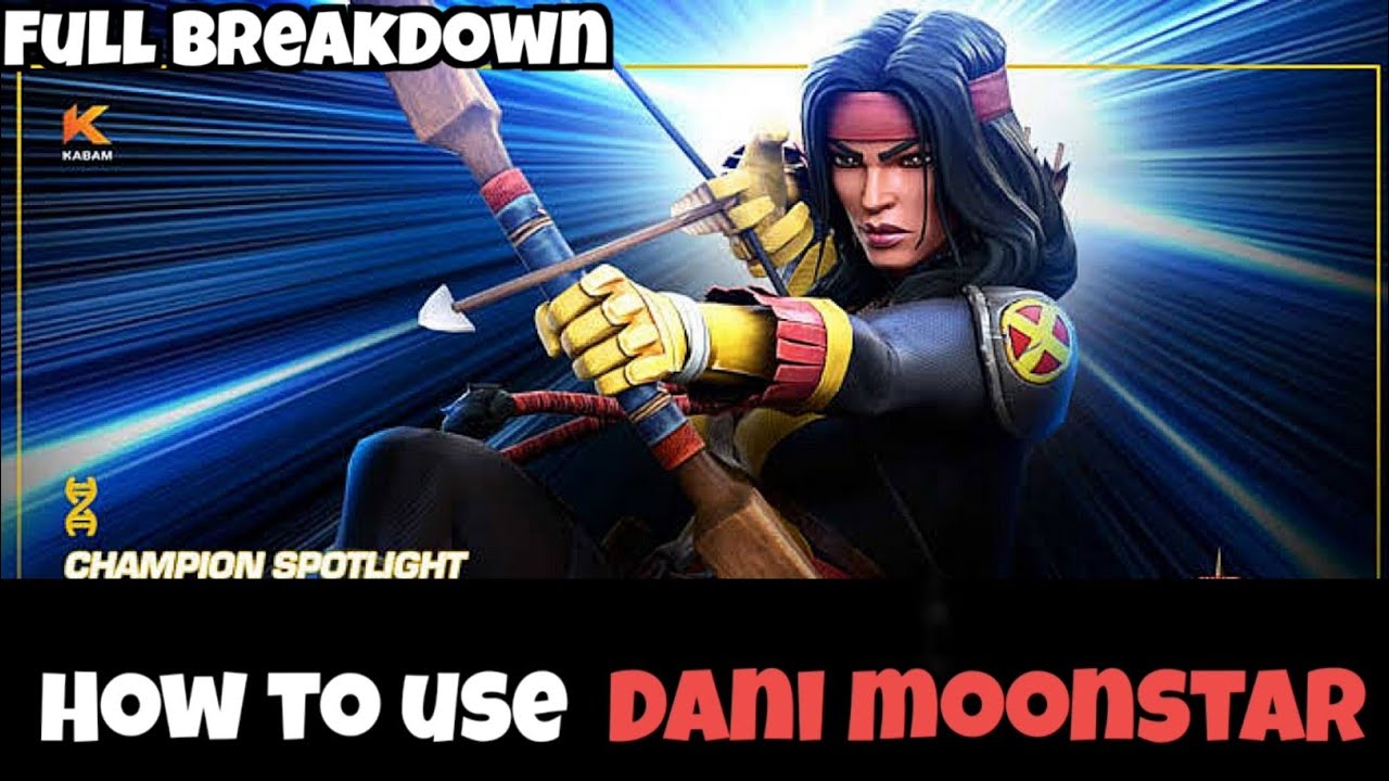 How to use Dani moonstar effectively |Full breakdown| - Marvel Contest ...