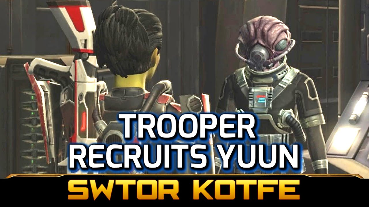 SWTOR KOTFE Trooper Recruits Yuun (Alliance Contract, Fallen Empire ...
