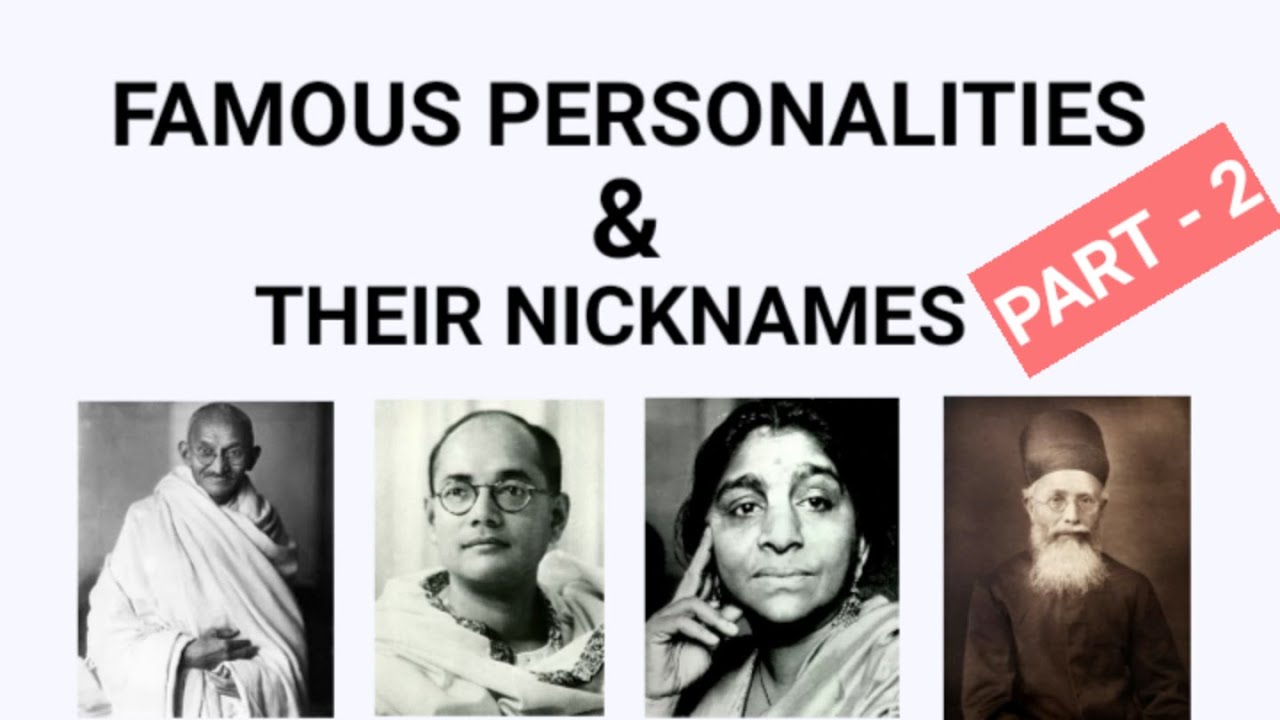 Famous Personalities and Their Nicknames Part-2 || Important for WBCS ...