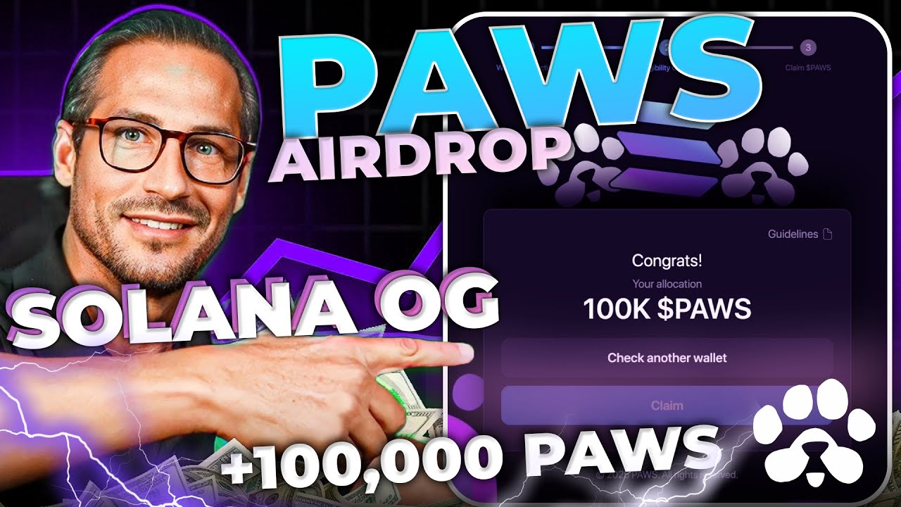 PAWS Airdrop LIVE: Solana OG Guide! You're Eligible 100% Claim 100,000 PAWS Token | Solana ...
