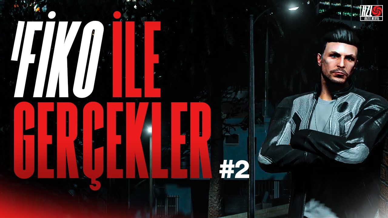 HAZEL MEDIA | Fiko ile Gerçekler | Bölüm #2 - YouTube