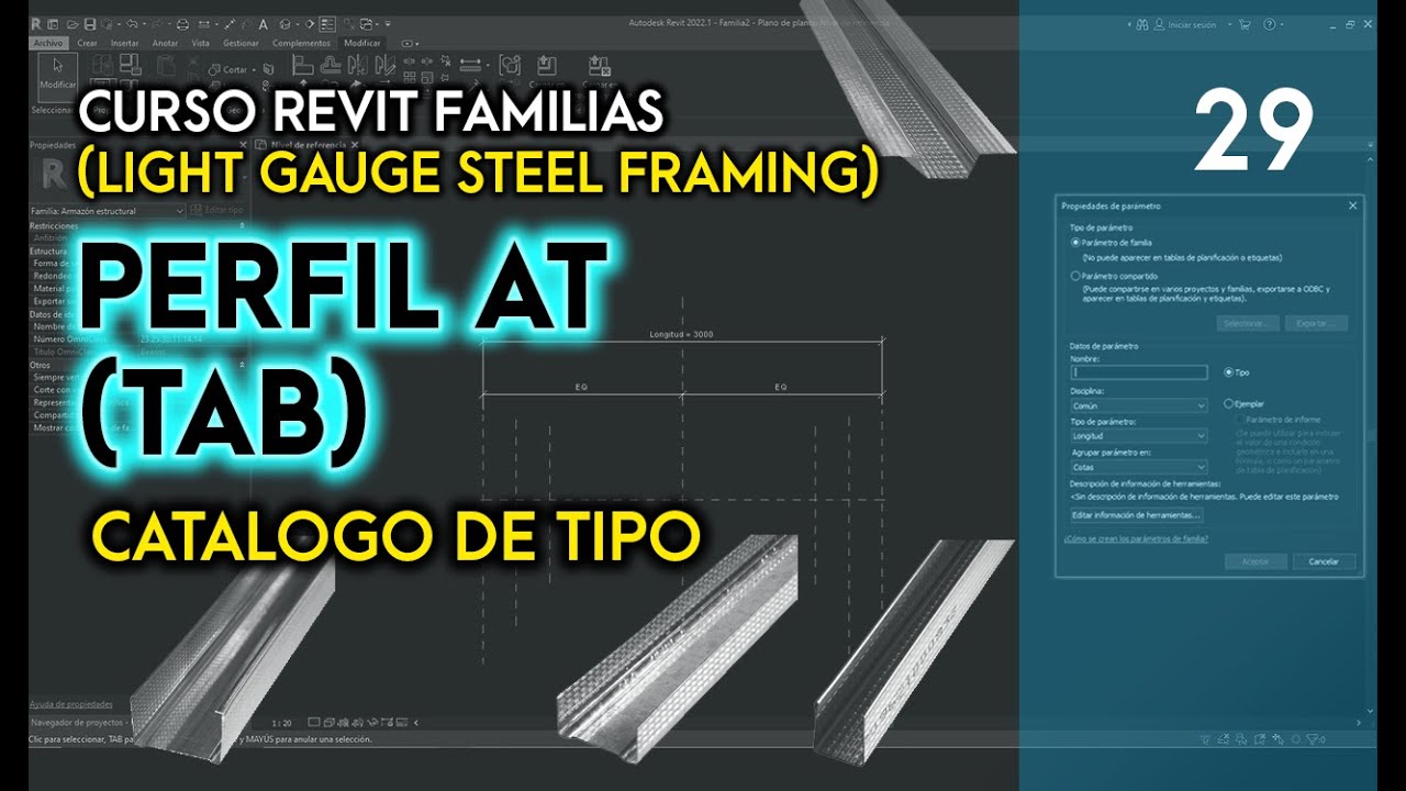 🔩 Curso REVIT Familias | Light Steel Framing | Video 29 - Perfil AT ...