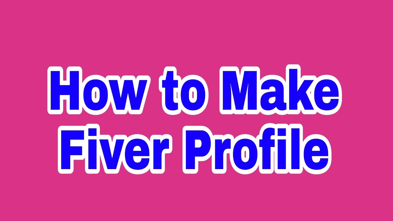 How to Make Fiver Profile / abbas khan - YouTube