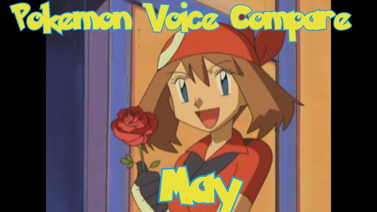 Pokemon Voice Compare - May - YouTube