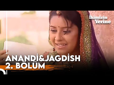 Anandi&Jagdish 2. Bölüm