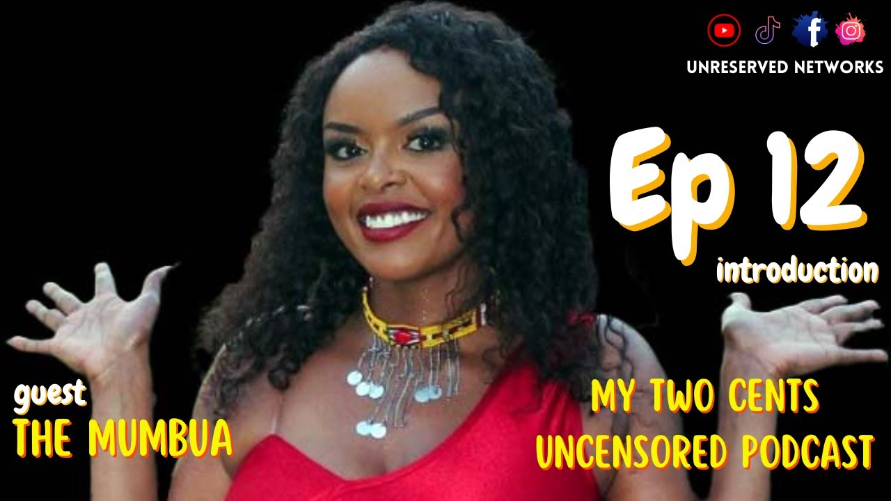 Men with ripped bodies are attractive - My Two Cents Uncensored Pod EP 012 Intro feat The Mumbua ...