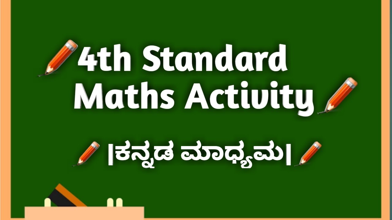 4th Standard Maths Activity Kannada Medium Students YouTube 4th Standard Maths Activity Kannada Medium Students YouTube