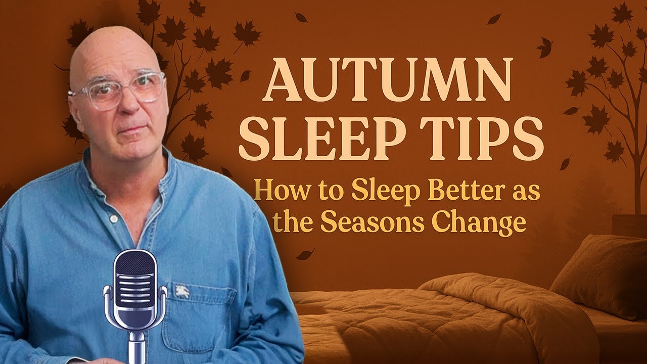 Autumn Sleep Tips: How to Sleep Better Naturally This Season 🍂 - YouTube