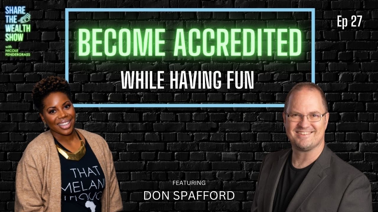 27 - Become Accredited While Having Fun w/Don Spafford - YouTube