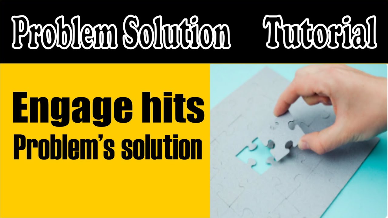 Engage hits||engaged hits timebucks|| engaged hits problem solution ...