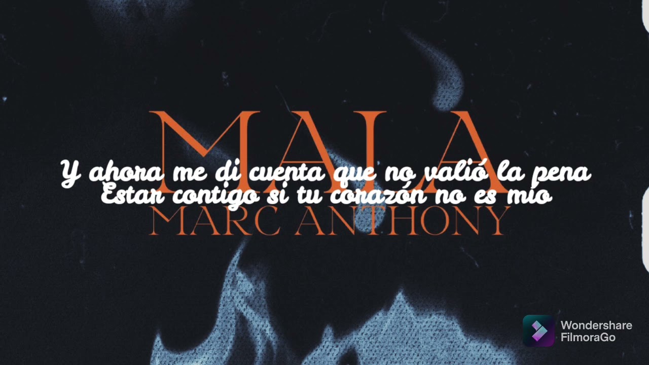Marc Anthony - Mala (Letra/Lyrics) - YouTube