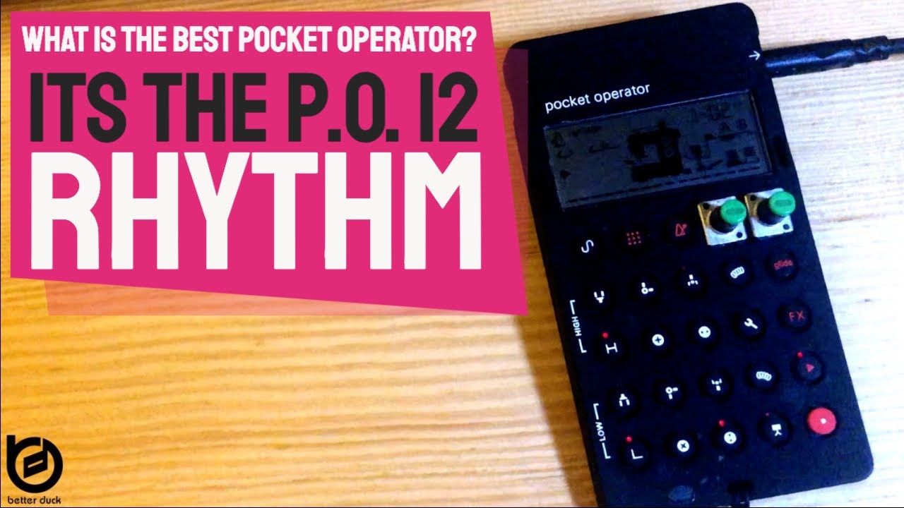 What is the best Pocket Operator? The PO 12 Rhythm. Here is why - YouTube