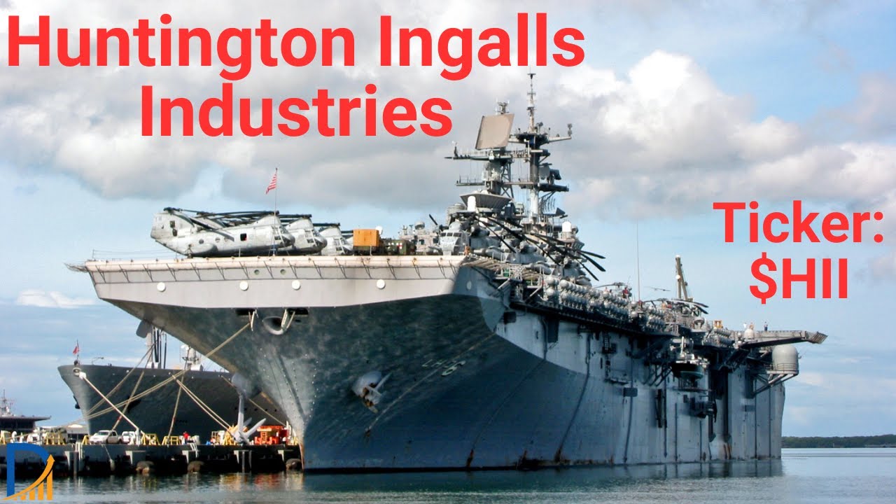 Huntington Ingalls Industries Stock: Building US Naval Dominance - $HII ...