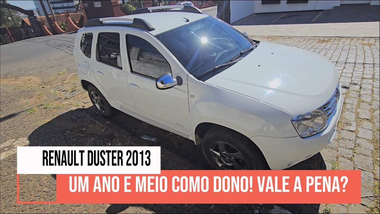 Vale a pena ter uma duster Dynamic 1.6 2013? - YouTube