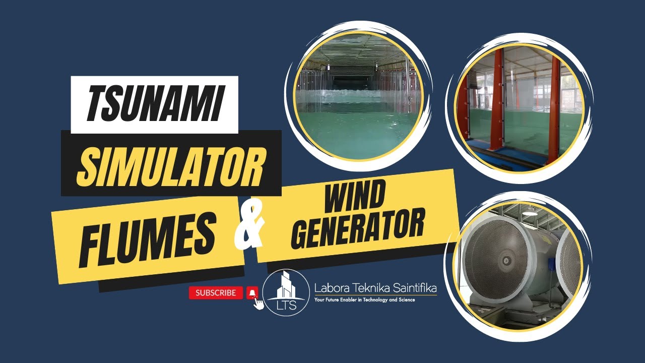 Stunning Facilities with Tsunami Simulator, Wave Flume and Wind ...