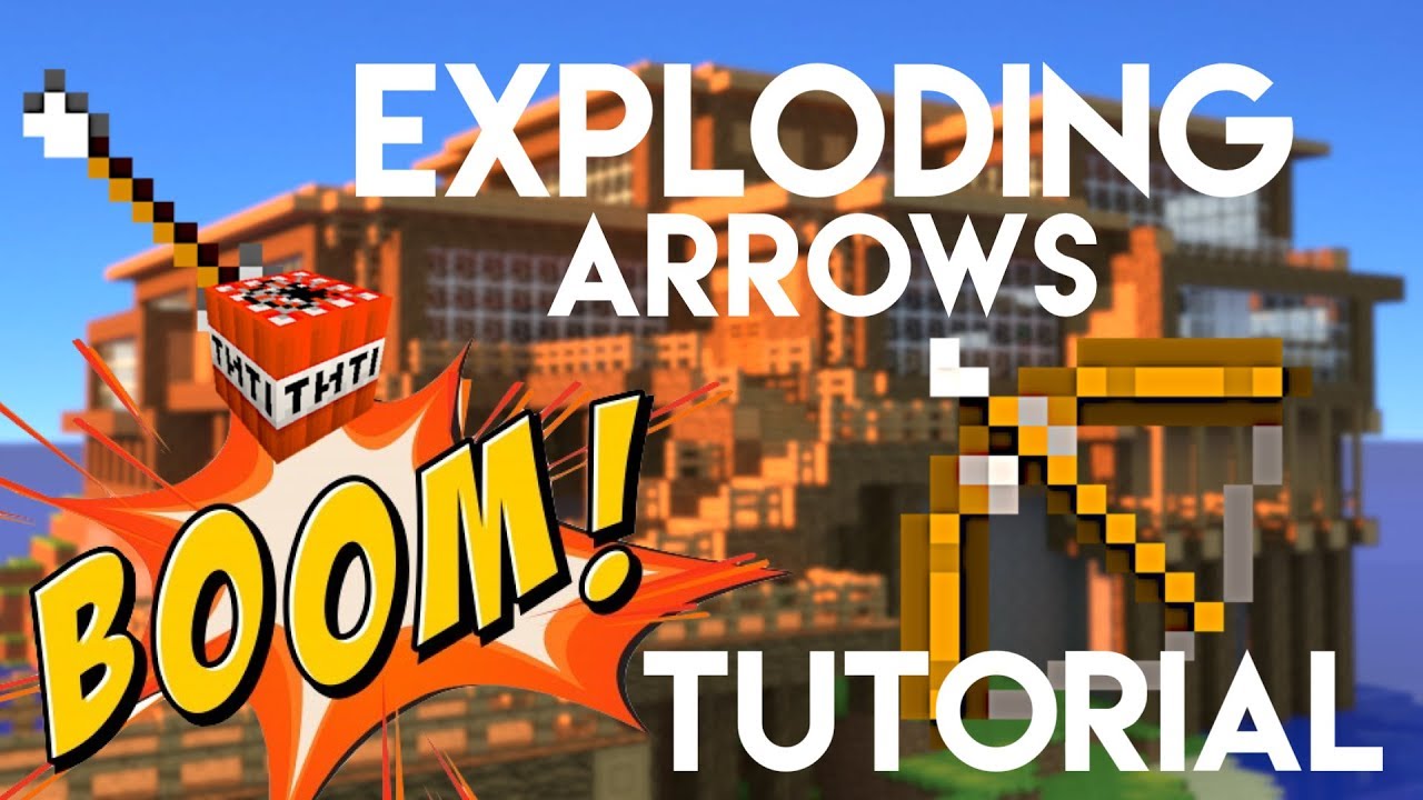EXPLODING Arrows Tutorial - Commandblock contraption - YouTube
