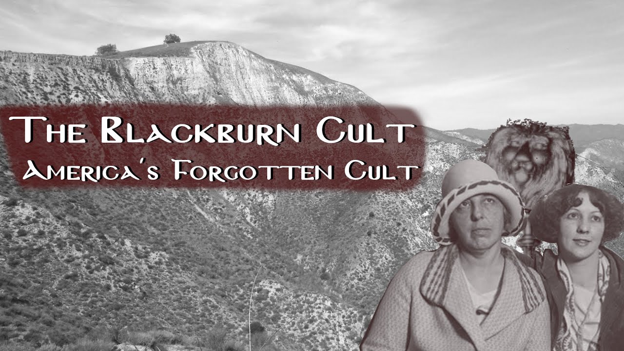 The Blackburn Cult: America's Forgotten Cult - YouTube
