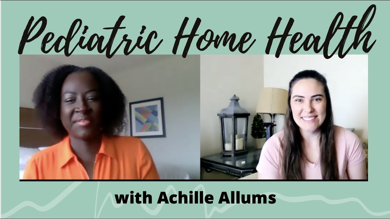 Resilient Nursing: Pediatric Home Health Nurse - YouTube