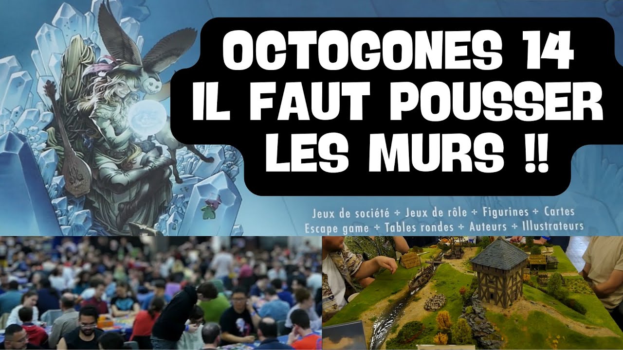 OCTOGONES 14 – Retour sur la convention - YouTube