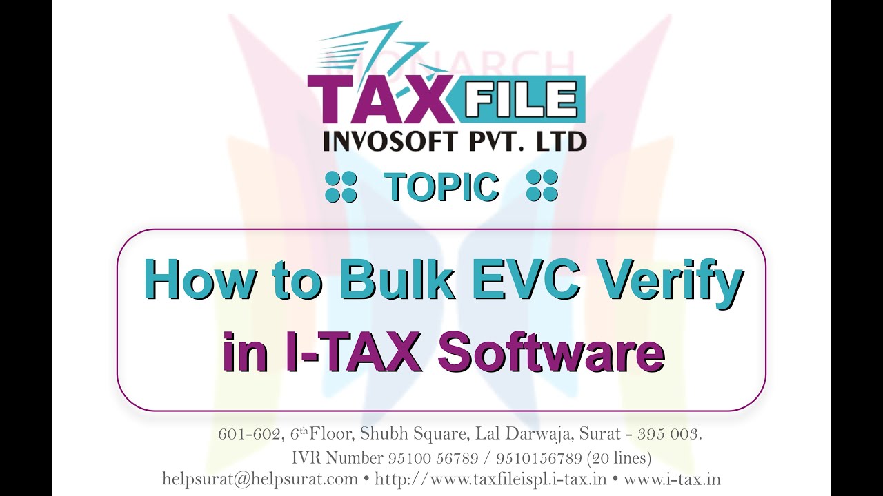 How to Bulk EVC Verify in I TAX Software - YouTube