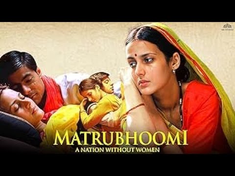 Matrubhoomi (2003) Movie Review in Hindi | A Nation Without Women ...