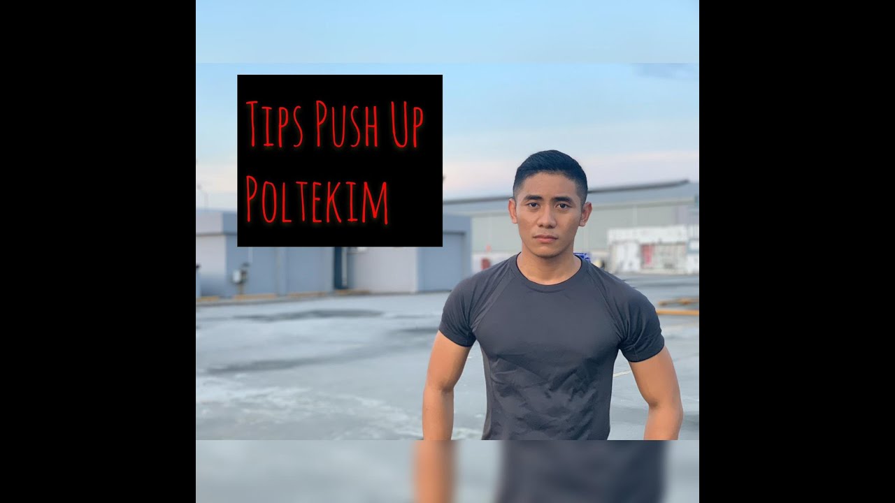 TIPS TES PUSH UP SELEKSI POLTEKIM - YouTube