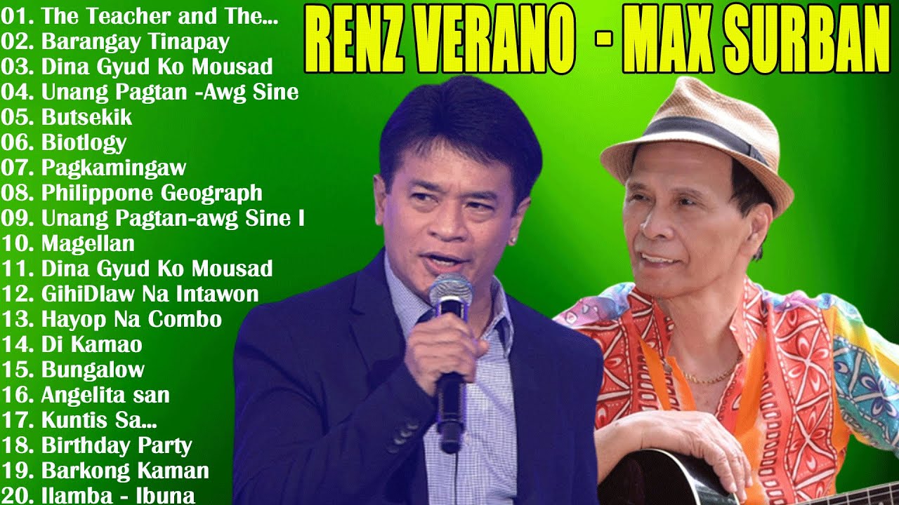Max Surban - Renz Verano 🎵 Songs Nonstop Songs 🎵 Nonstop OPM Tagalog ...