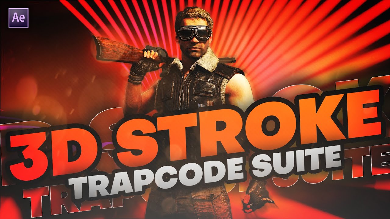 TRAPCODE 3D STROKE BASICS TO MAKE YOUR VIDEOS EVEN AWESOME! | HOW TO ...