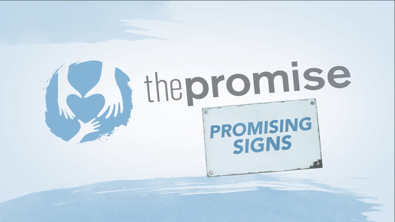 Promising Signs - YouTube