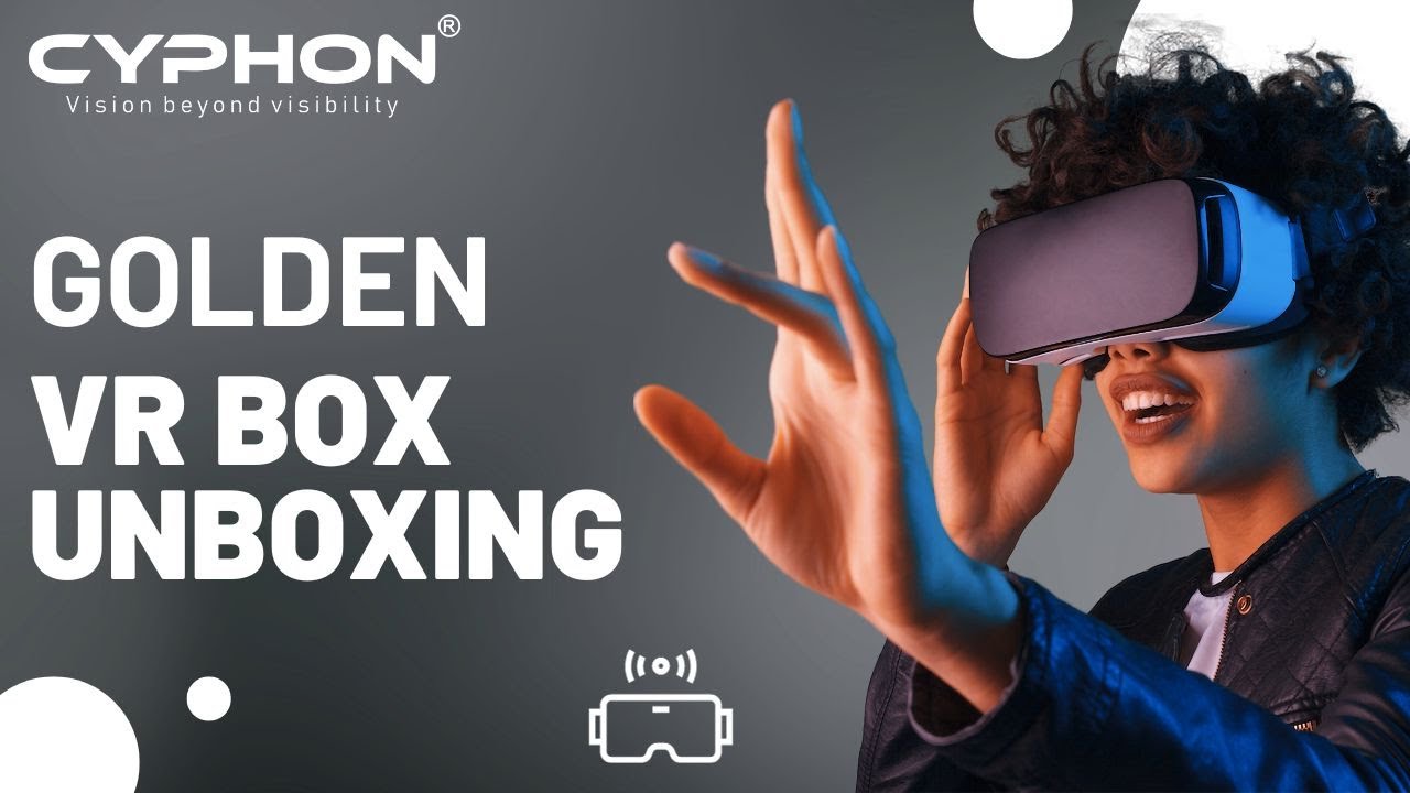 UNBOXING GOLDEN VR BOX || @cyphonproducts - YouTube