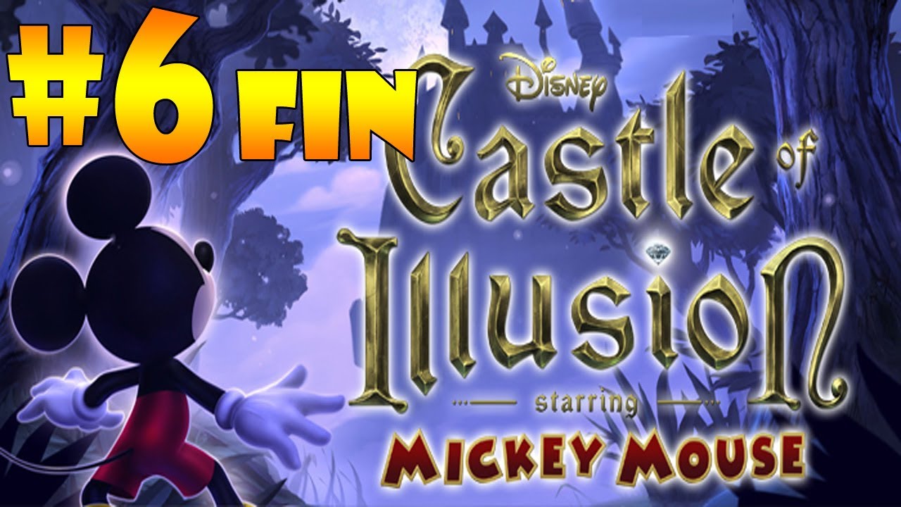 Castle of Illusion | Lets Play Español | Parte 6 Fin "Mizrabel" - YouTube