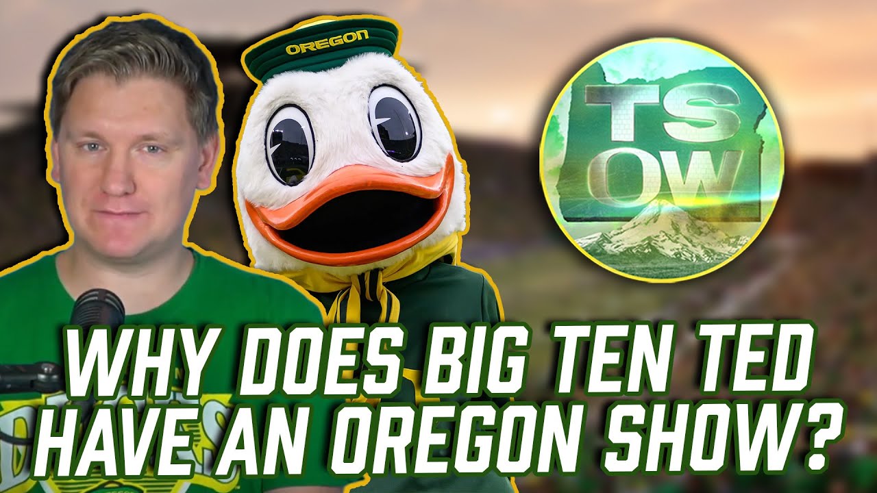 Why does Big Ten Ted have an Oregon Ducks podcast? | TSOW Segment - YouTube