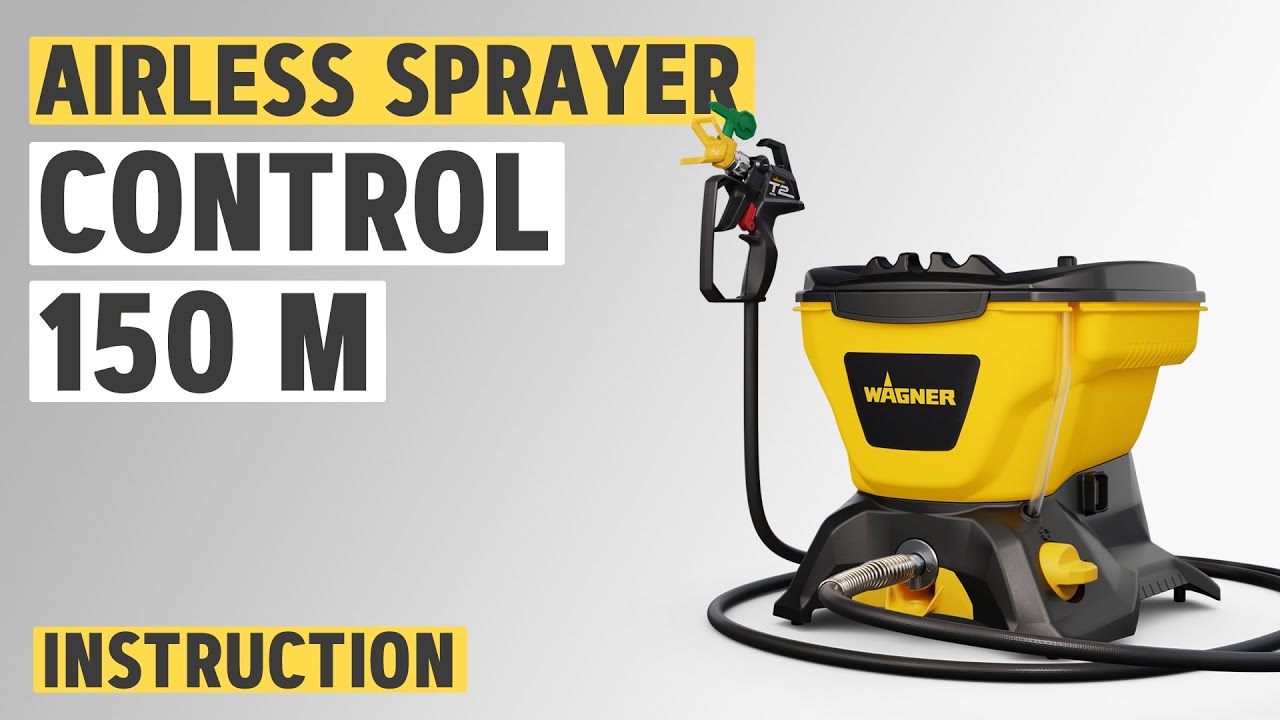 Airless Sprayer Control 150 M - Mise en service, Conseils et astuces ...