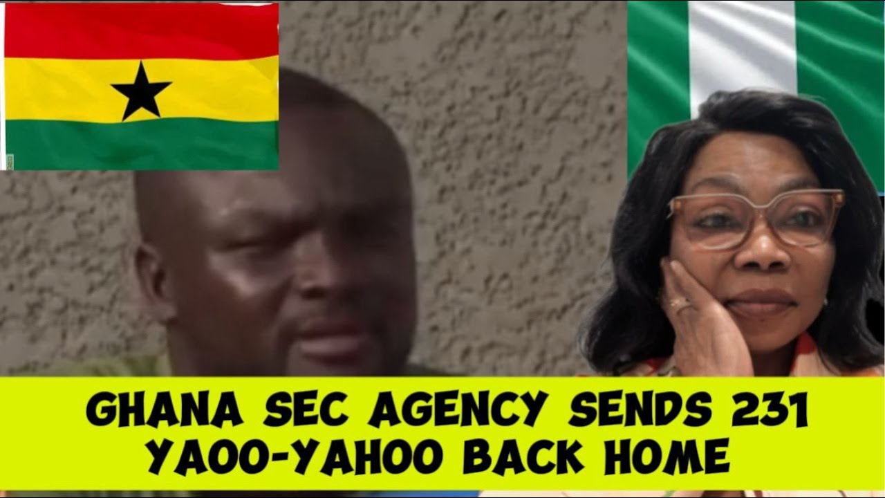 GHANA SEC AGENCY SENDS 231 YAHOO-YAHOO BACK HOME - YouTube