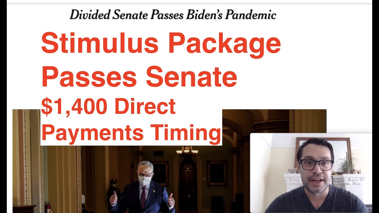 Breaking: Stimulus Package & $1,400 Direct Payments Passes Senate ...