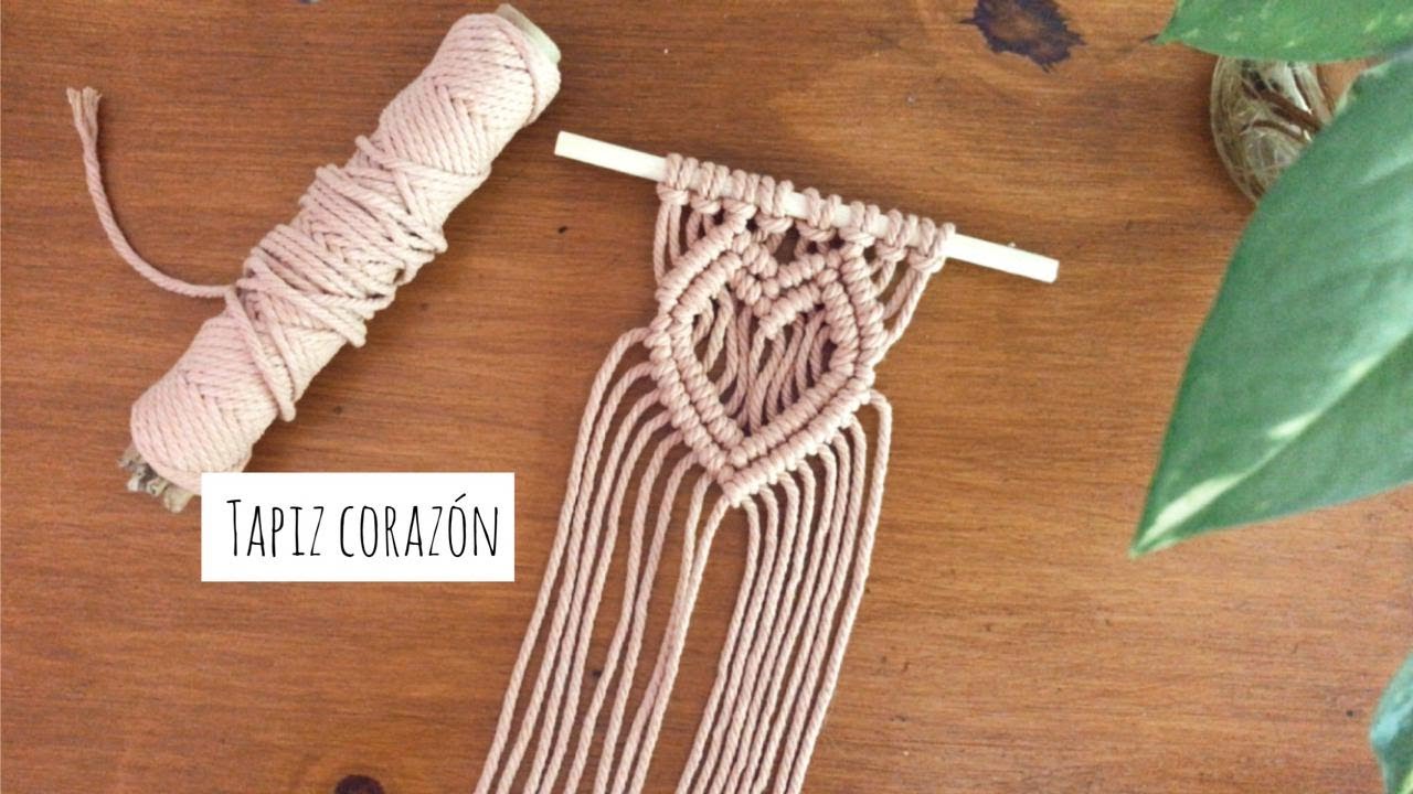 Tapiz de Corazón (macramé) Ideal para San Valentín - YouTube