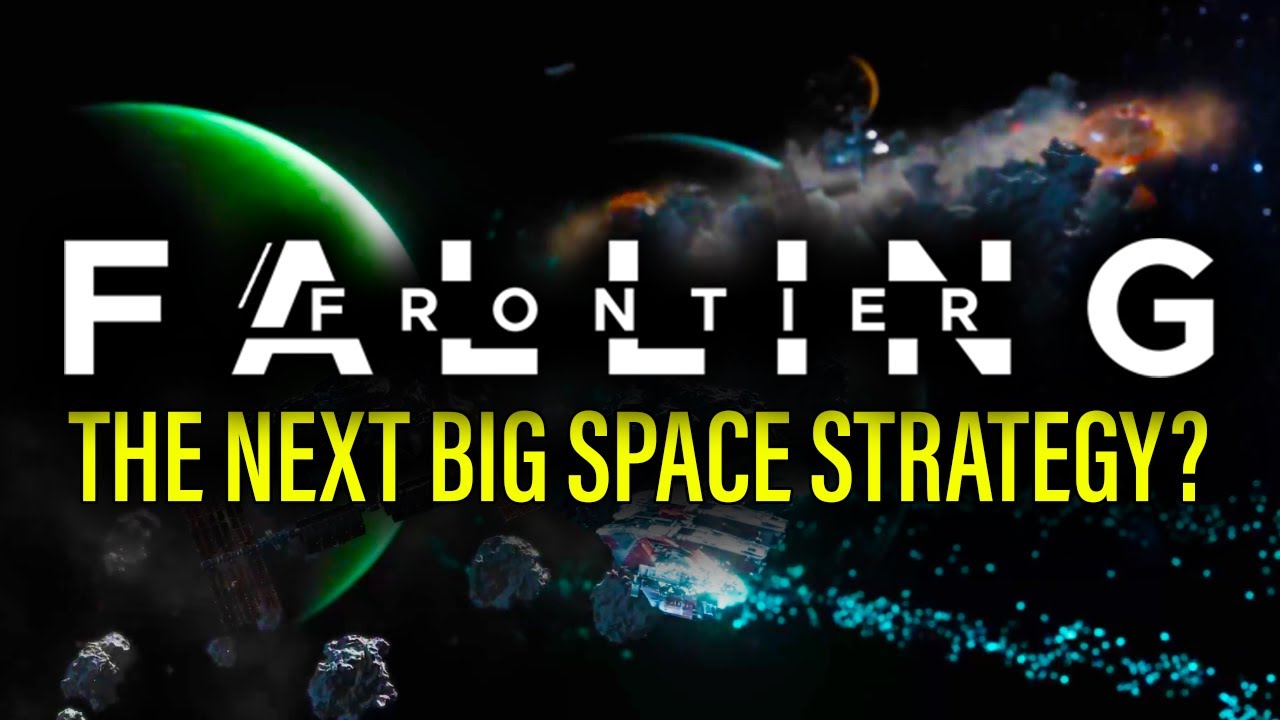 FALLING FRONTIER: SPACE STRATEGY MEETS THE EXPANSE! - YouTube