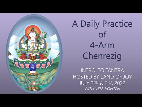 A Daily Practice of 4-Arm Chenrezig - YouTube