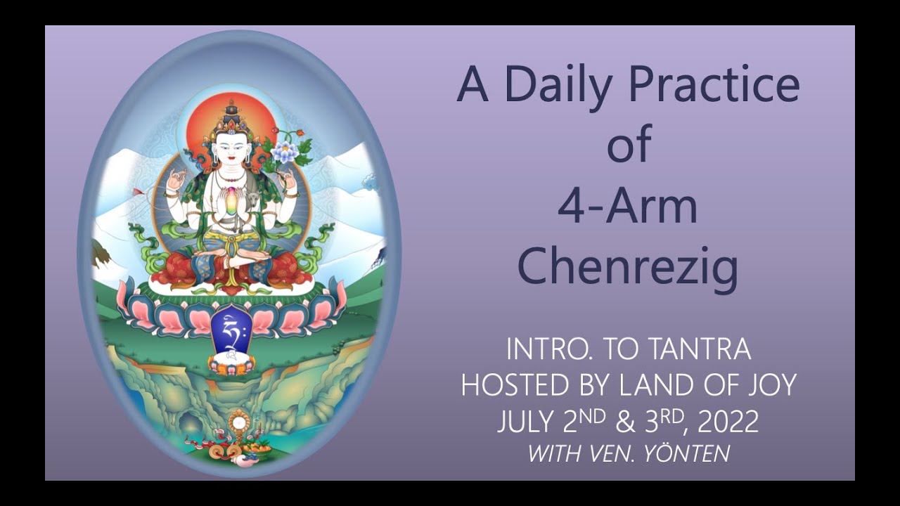 A Daily Practice of 4-Arm Chenrezig - YouTube