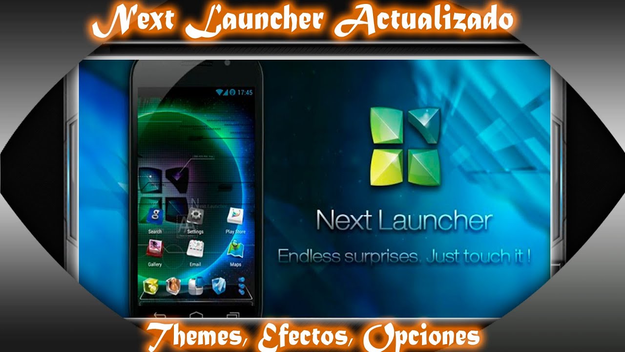 Excelente Launcher (Next Launcher Actualizado, Admite Temas) - YouTube